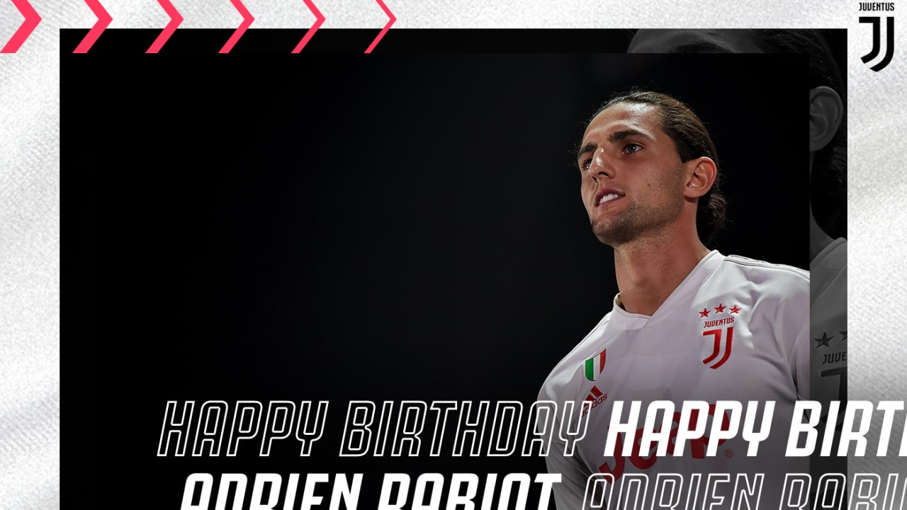 Happy Birthday, Adrien! - Juventus